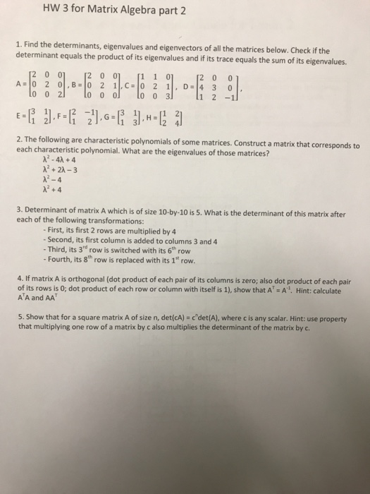 Solved HW 3 for Matrix Algebra part 2 1. Find the | Chegg.com
