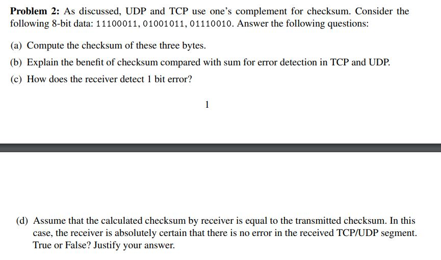 Solved Problem 2 As Discussed Udp And Tcp Use Ones 8621