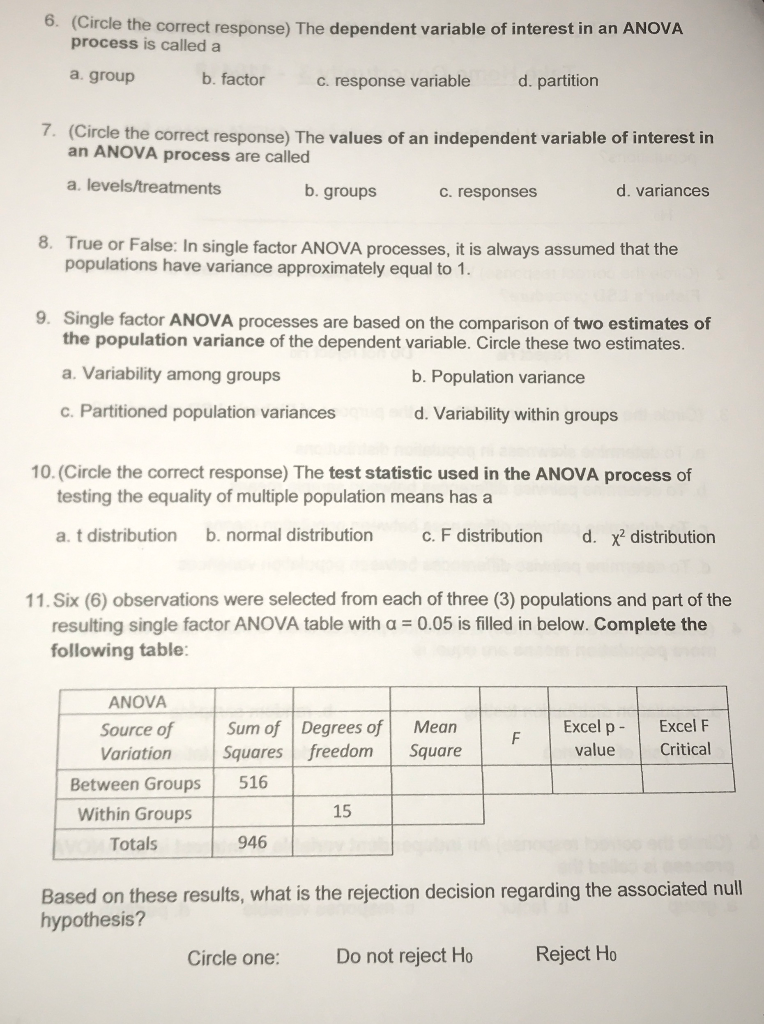 Solved 6. (Circle the correct response) The dependent | Chegg.com