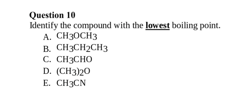 Solved Identify the compound with the lowest boiling | Chegg.com