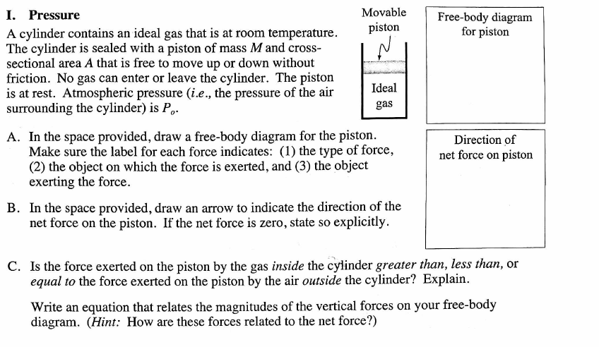 Solved I. Pressure A cylinder contains an ideal gas that is | Chegg.com
