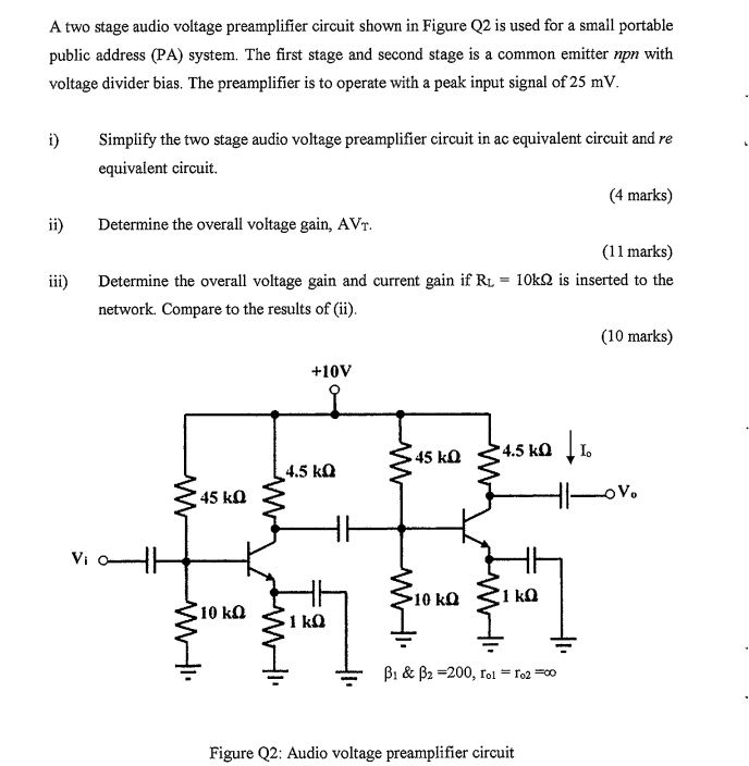 Solved A two stage audio voltage preamplifier circuit shown | Chegg.com