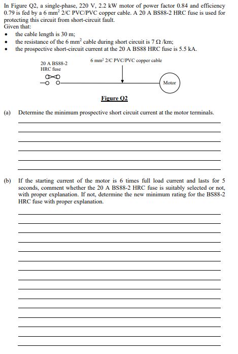 Solved In ﻿Figure Q2, ﻿a single-phase, 220V,2.2kW ﻿motor of | Chegg.com