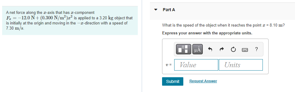Solved A net force along the x-axis that has x-component | Chegg.com