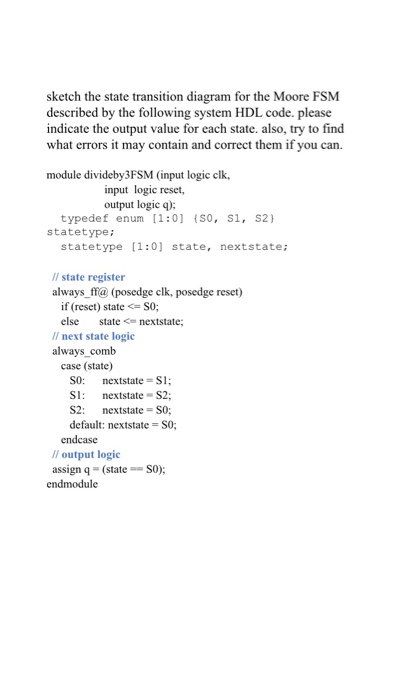 sketch the state transition diagram for the Moore FSM | Chegg.com