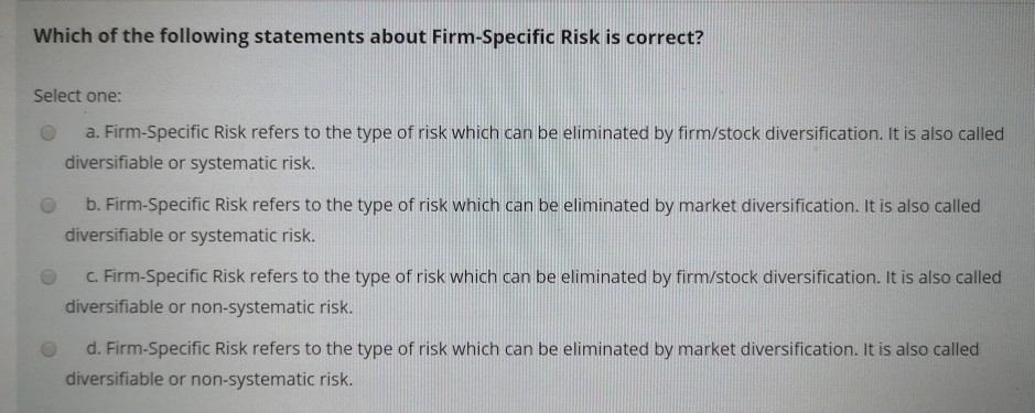Solved Which of the following statements about Firm-Specific | Chegg.com