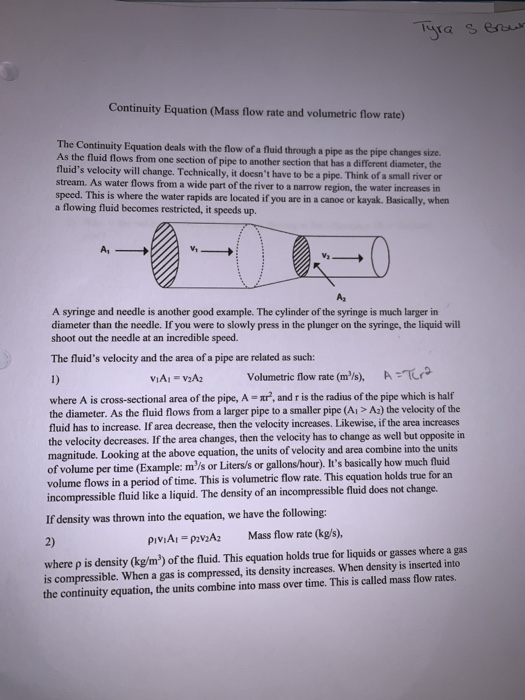 Solved Problems for Continuity Equation 1) A pipe has a | Chegg.com