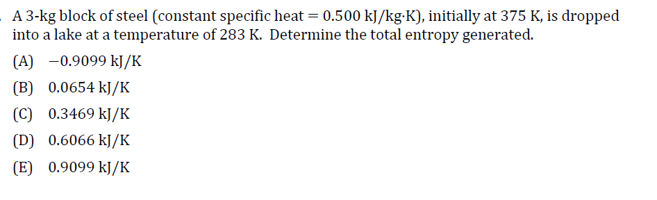 Solved A 3-kg block of steel (constant specific heat | Chegg.com