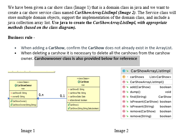 Solved We have been given a car show class (Image 1) that is | Chegg.com