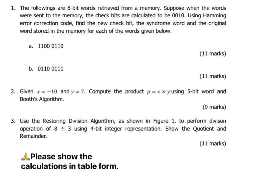 Solved 1. The followings are 8-bit words retrieved from a | Chegg.com
