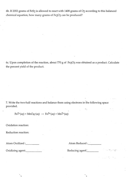 Solved 6b. If 2352 grams of FeS2 is allowed to react with | Chegg.com