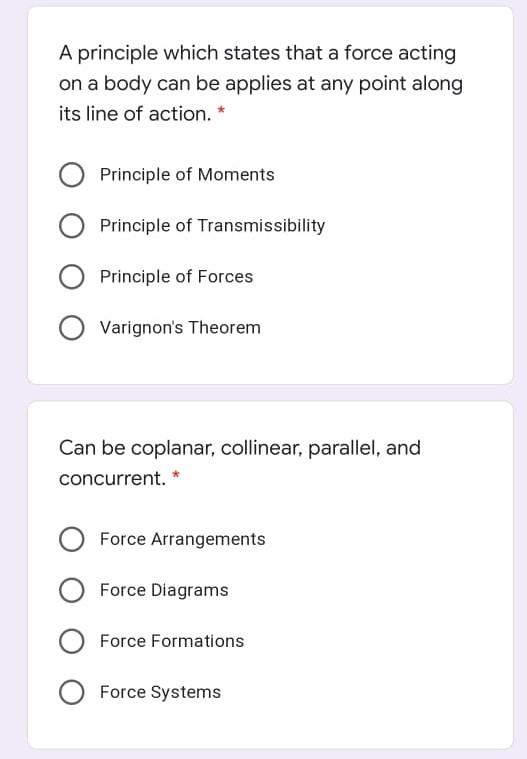 Solved A principle which states that a force acting on a | Chegg.com