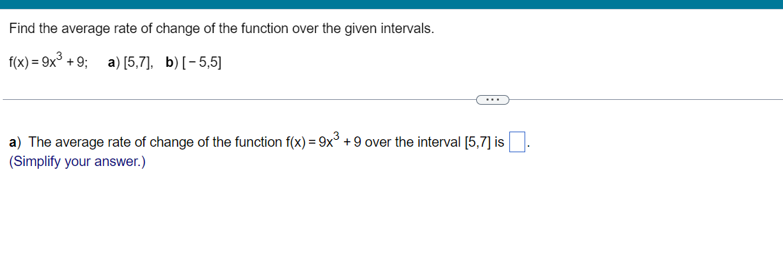 Solved Find the average rate of change of the function over | Chegg.com