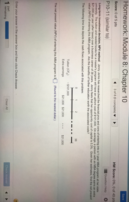 Solved Homework: Module 8: Chapter 10 Score: 0 of 5 pts 3 of | Chegg.com Solved Homework: Module 8: Chapter 10 Score: 0 of 5 pts 3 of | Chegg.com