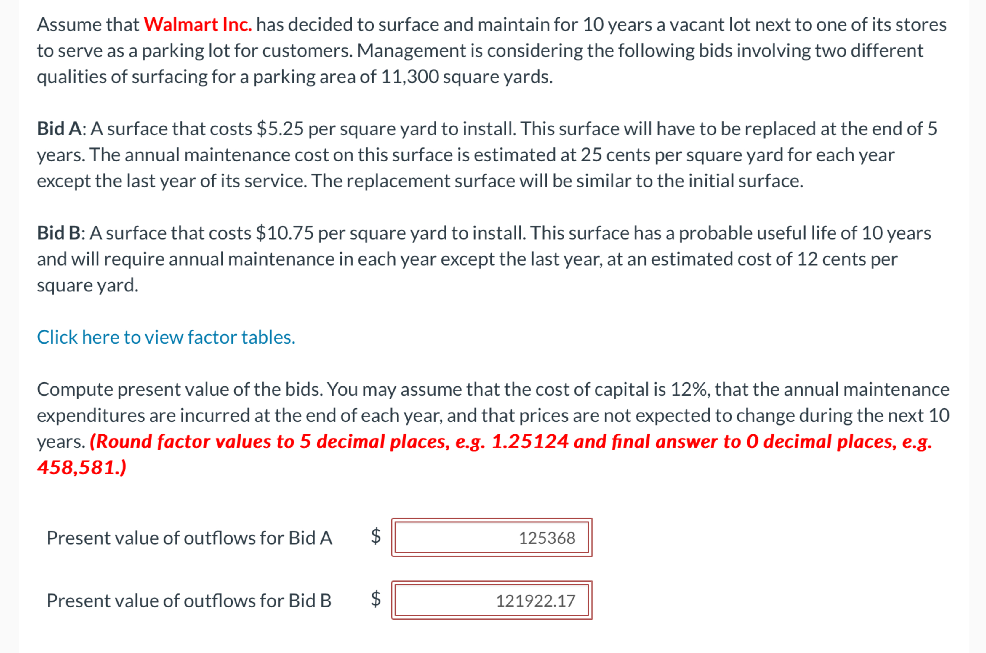 Solved Present value of outflows for Bid A and Bid B. | Chegg.com