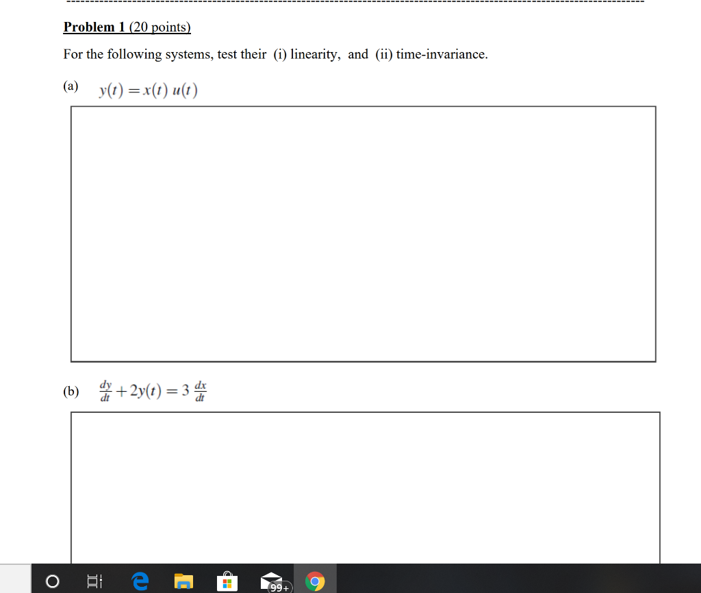 Solved Problem 1 (20 points) For the following systems, test | Chegg.com