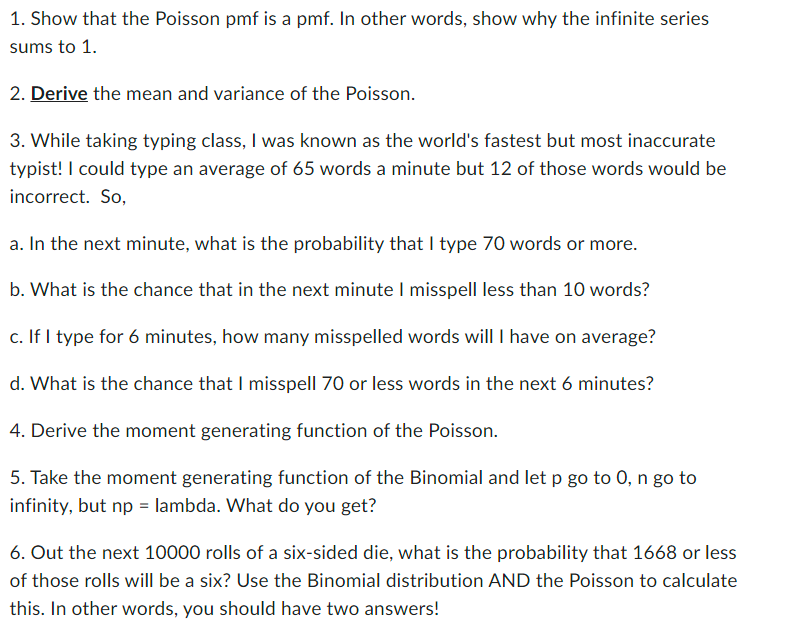 Solved 1. Show that the Poisson pmf is a pmf. In other | Chegg.com