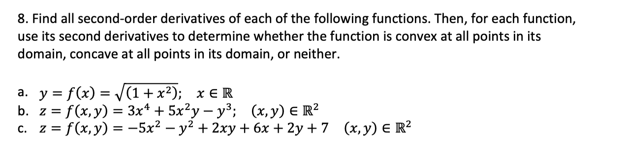 Solved 8. Find all second-order derivatives of each of the | Chegg.com