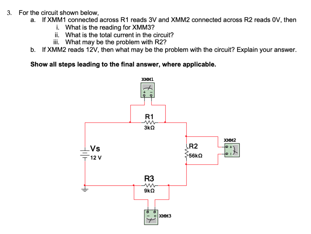 Solved For the circuit shown below, 3. If XMM1 connected | Chegg.com