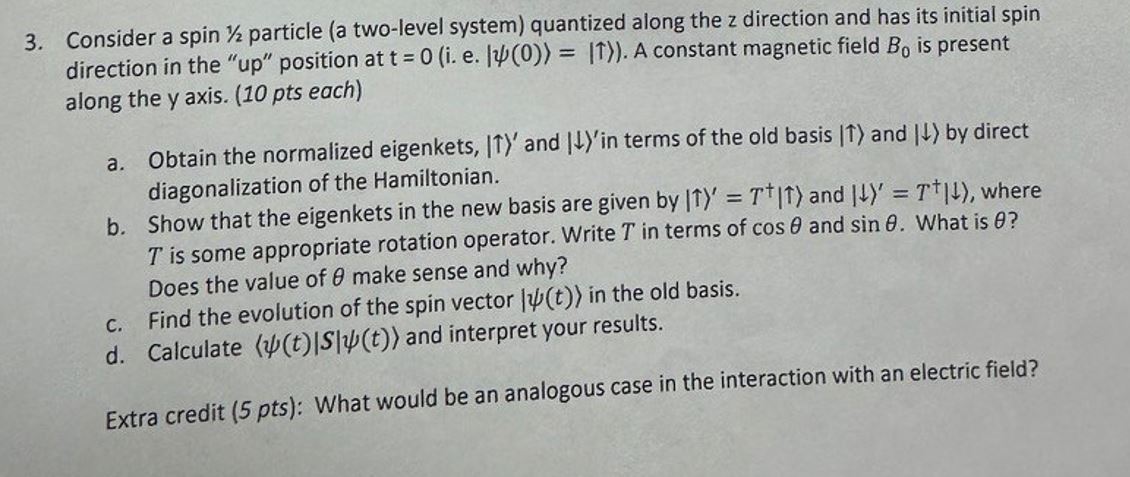 Solved Consider a spin 12 ﻿particle (a two-level system) | Chegg.com