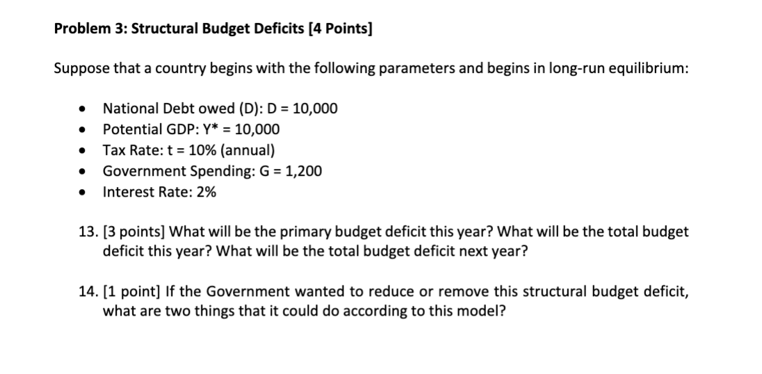 Solved Problem 3: Structural Budget Deficits [4 ﻿Points] | Chegg.com