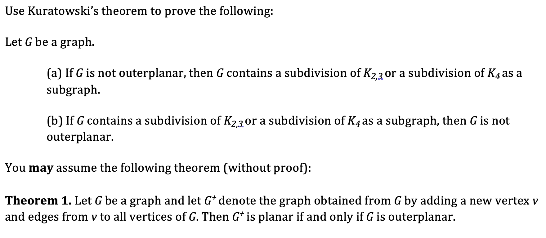 Solved Use Kuratowski's theorem to prove the following: Let | Chegg.com