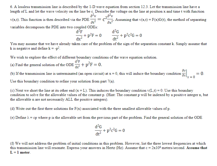 Solved 6. A lossless transmission line is described by the | Chegg.com