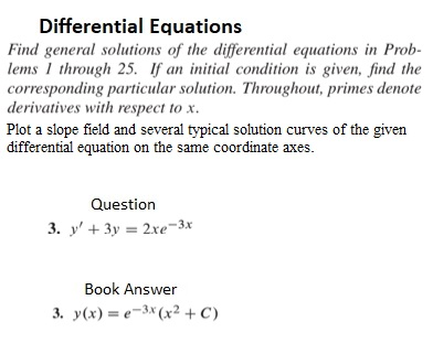 Solved Differential Equations Find general solutions of the | Chegg.com
