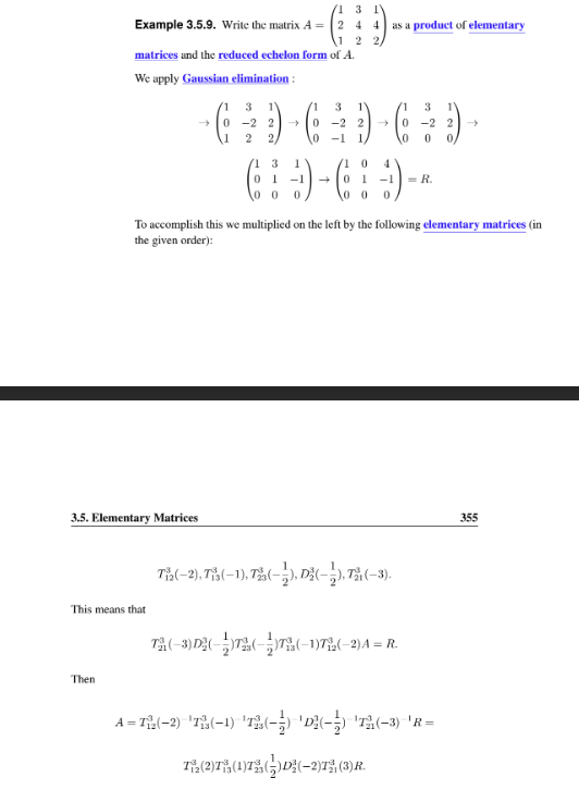 Solved Example 3.5.9. Write the matrix A=⎝⎛121342142⎠⎞ as a | Chegg.com