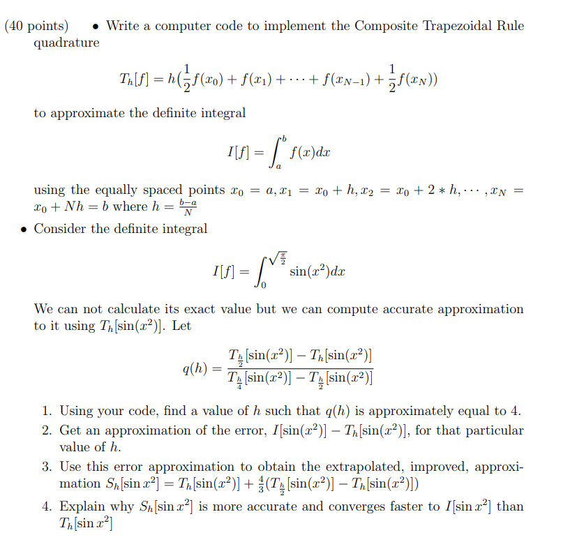 Solved (40 points) • Write a computer code to implement the | Chegg.com