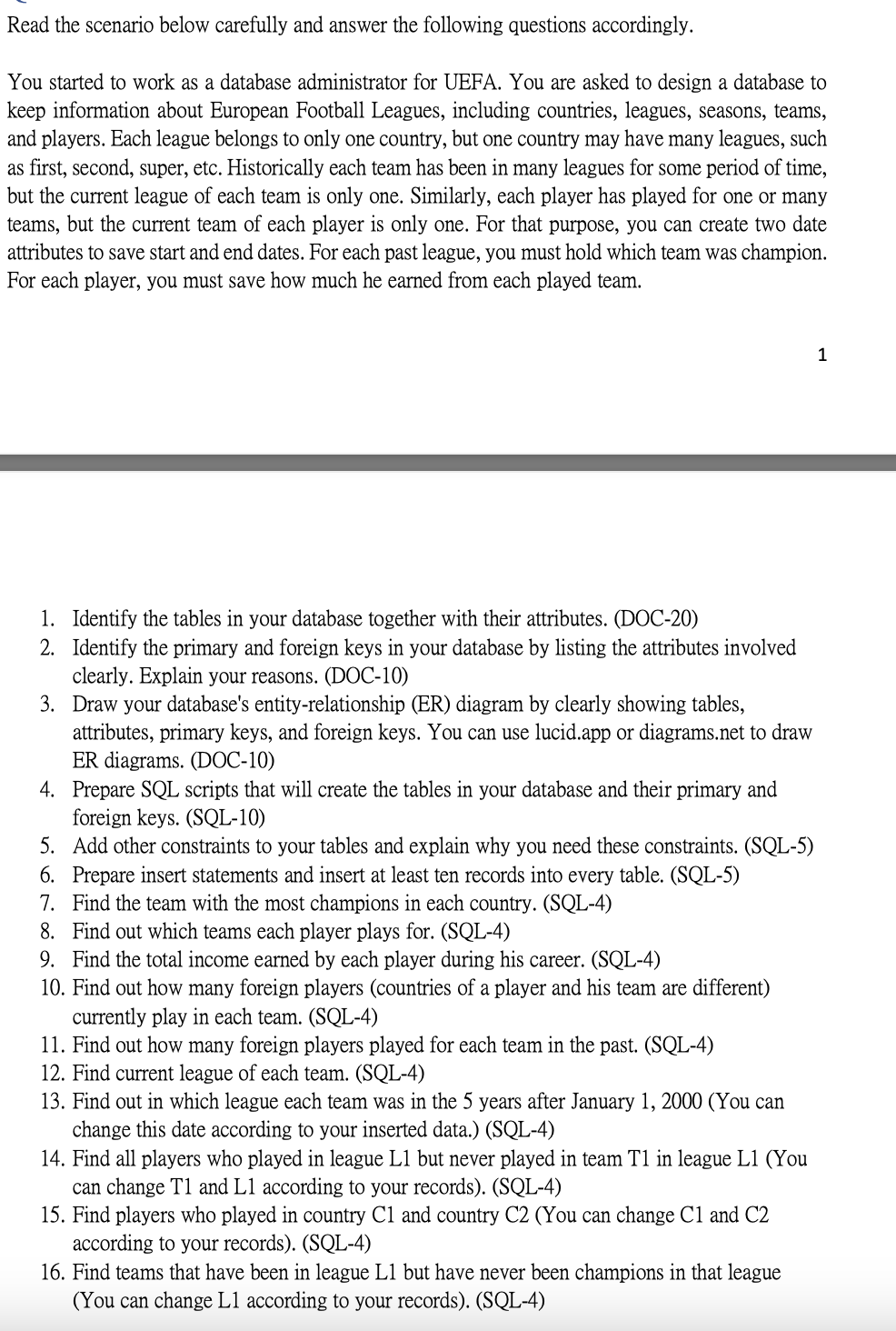 Solved PLEASE ANSWER AS MYSQL SCRIPT. ASLO PLEASE CLEARLY | Chegg.com
