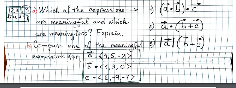 Solved li2,3((3) a) Which of the expressions → 1) (a⋅b)⋅c | Chegg.com