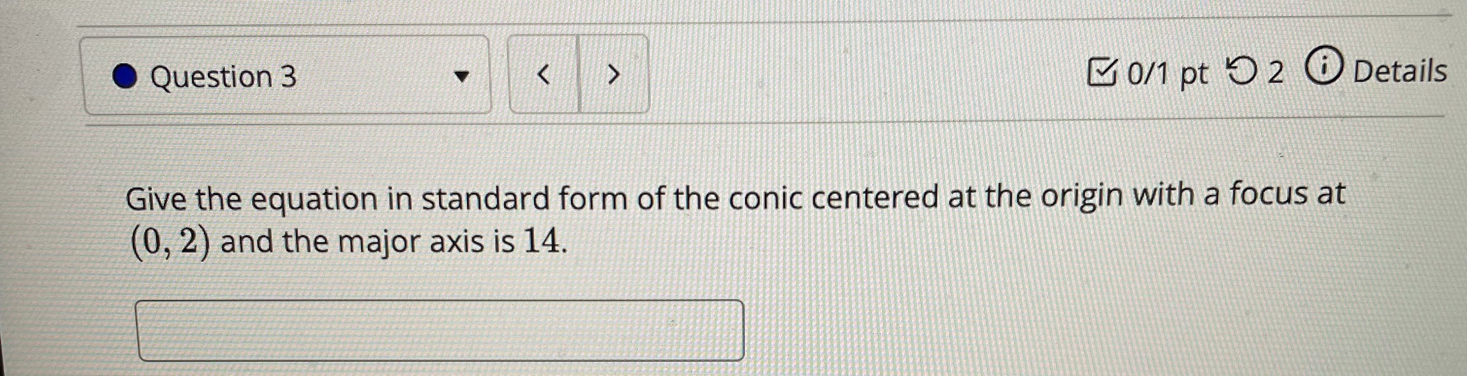 Give the equation in standard form of the conic | Chegg.com