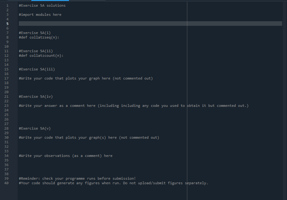 Solved (i) Write a function collatzseq(n) which computes the | Chegg.com