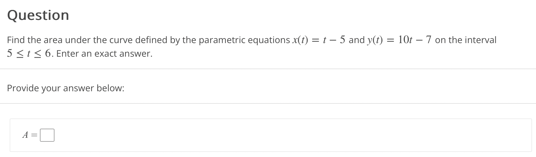 Solved Find the area under the curve defined by the | Chegg.com