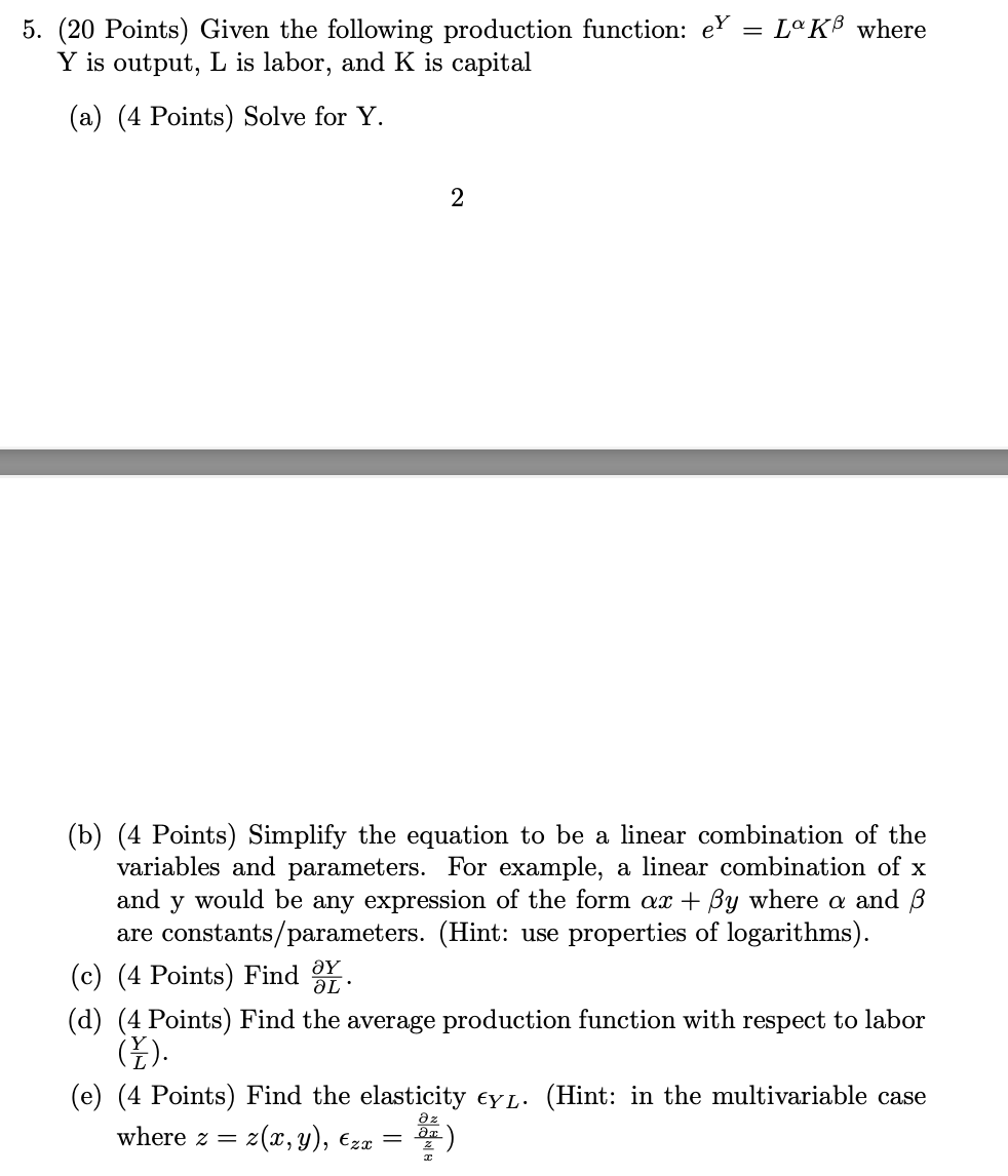 5. (20 Points) Given the following production | Chegg.com