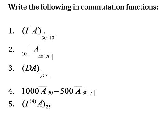 Write the following in commutation functions: 1. (1 | Chegg.com