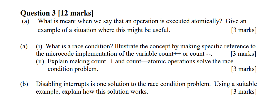 Solved Question 3 [12 marks] (a) What is meant when we say | Chegg.com