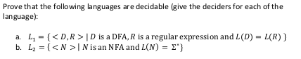 Solved Prove that the following languages are decidable | Chegg.com