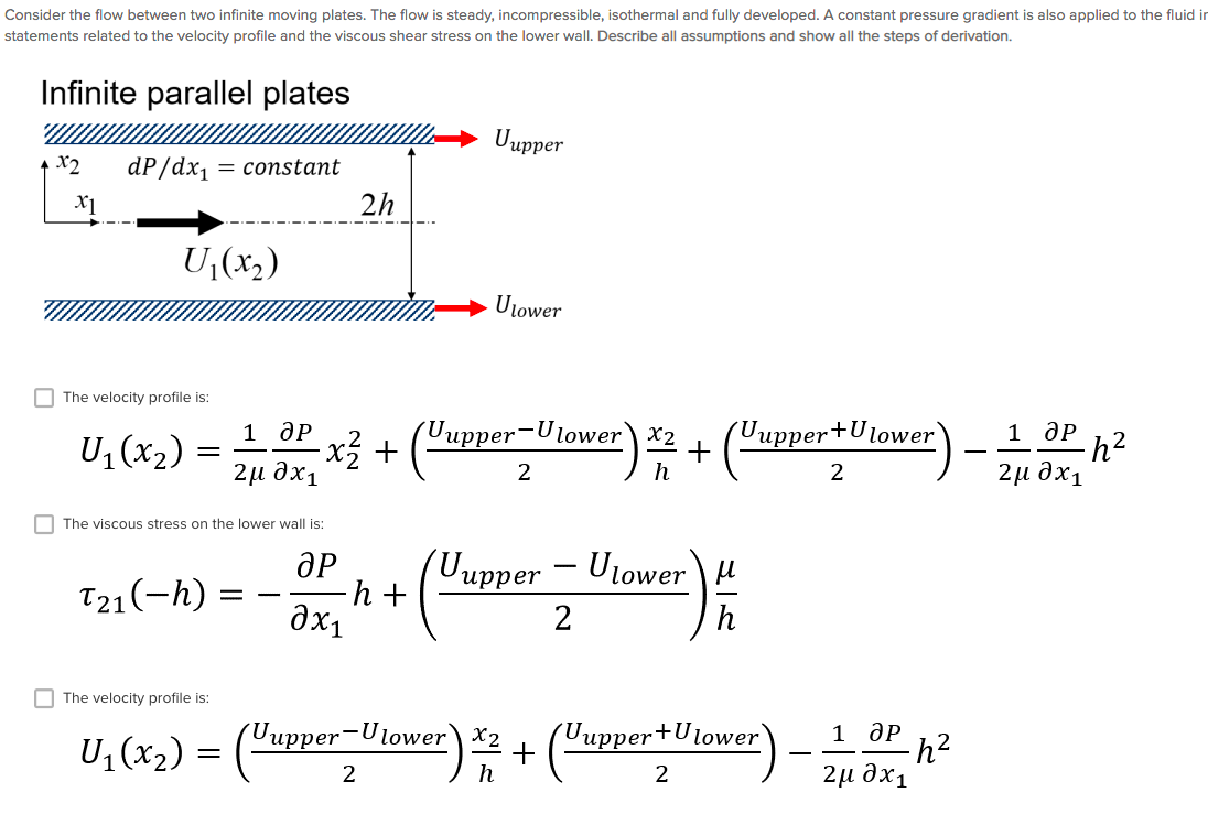 Solved Consider the flow between two infinite moving plates. | Chegg.com