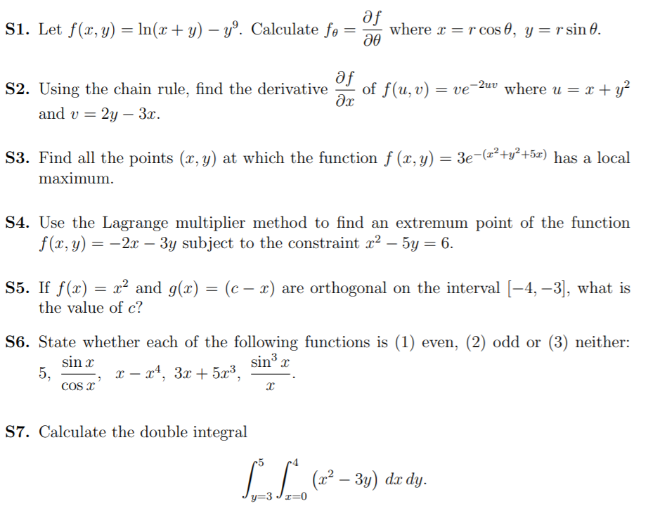 Solved Si. Let f(x, y) = ln(x + y) – yº. Calculate fe af | Chegg.com