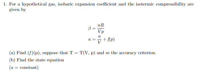 Solved 1. For a hypothetical gas, isobaric expansion | Chegg.com