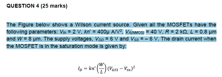 Solved The Figure below shows a Wilson current source. Given | Chegg.com