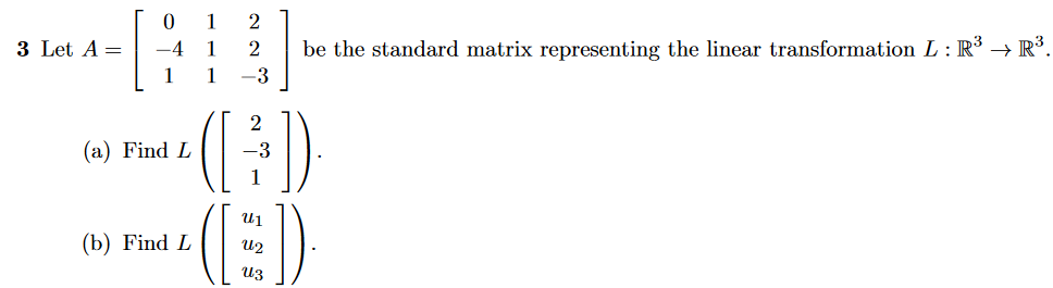 Solved 2 Find the standard matrix representing each given | Chegg.com