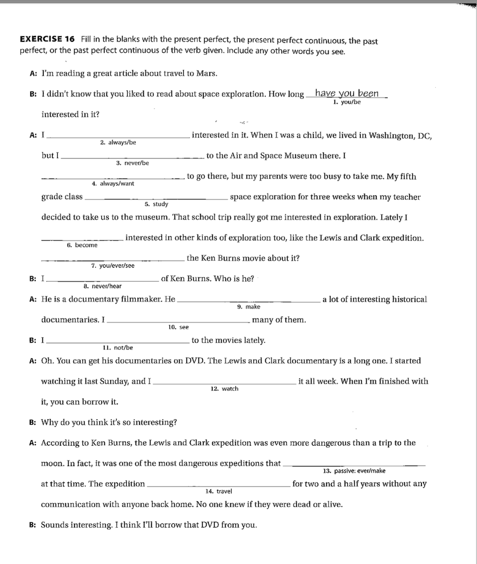 EXERCISE 16 Fill in the blanks with the present | Chegg.com