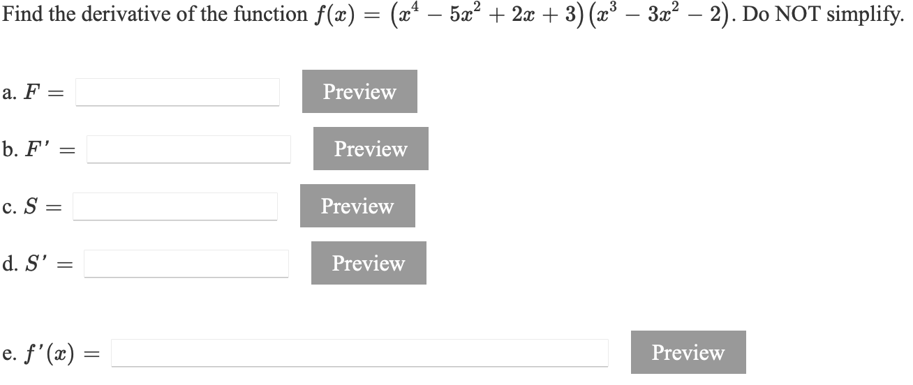 Solved Find the derivative of the function f(x) = (x4 – 5x2 | Chegg.com