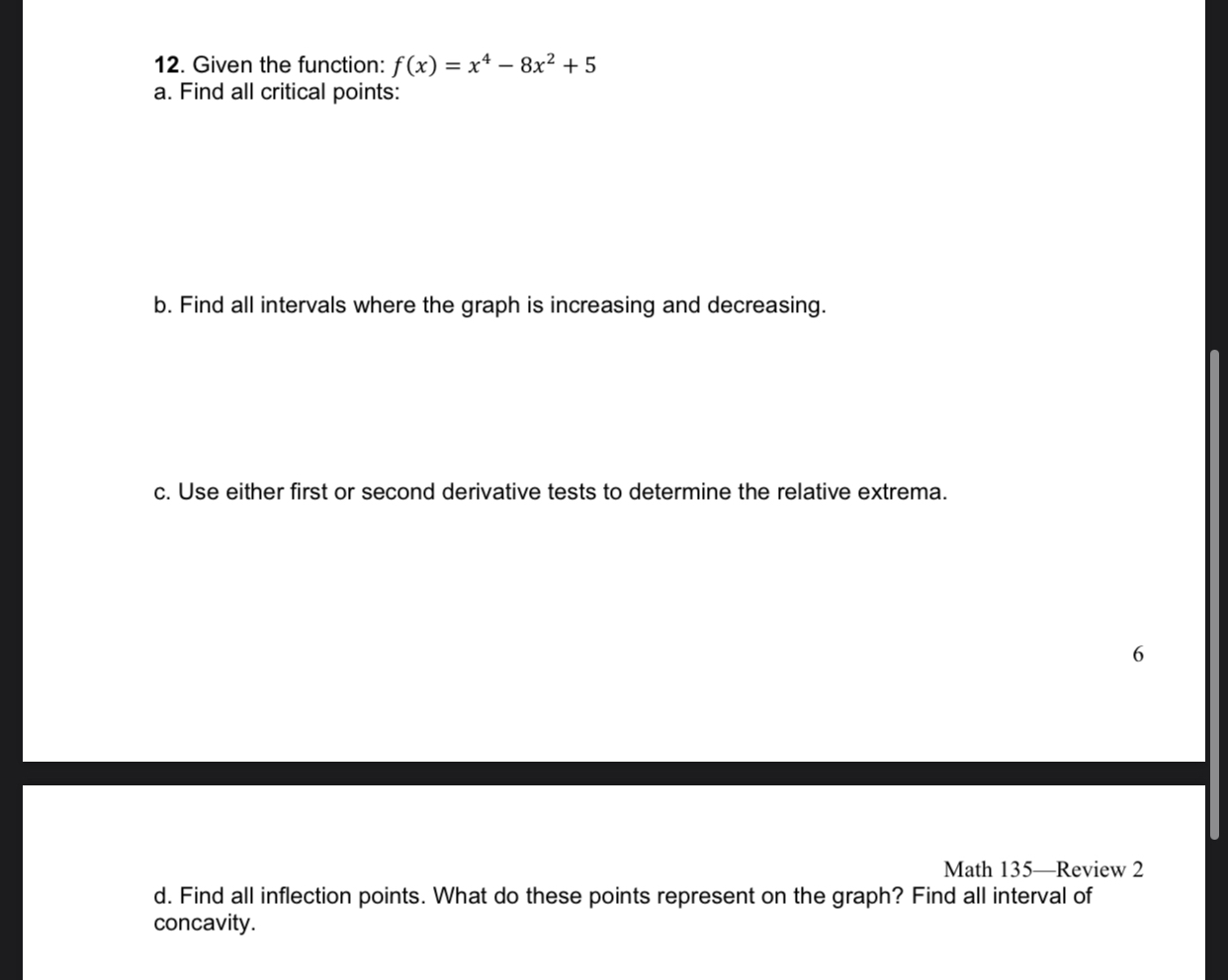 Solved 12. Given the function: f(x) = x4 – 8x2 + 5 a. Find | Chegg.com