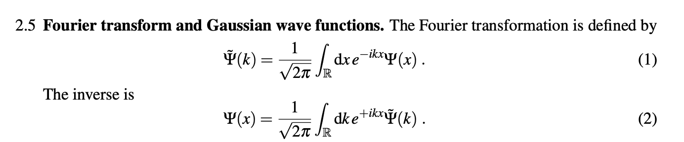 2.5 Fourier transform and Gaussian wave functions. | Chegg.com