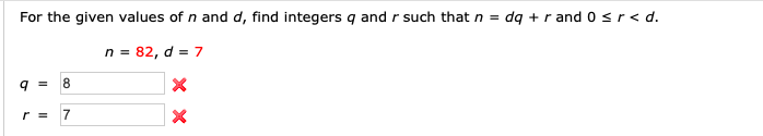 Solved For the given values of n and d, find integers q and | Chegg.com