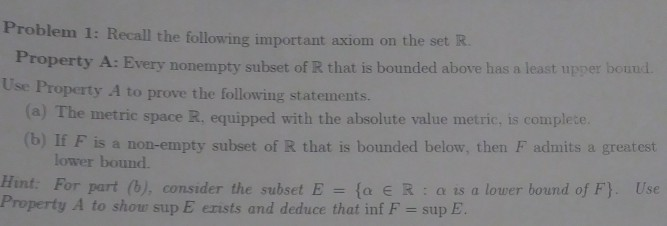 Solved Problem 1: Recall the following important axiom on | Chegg.com